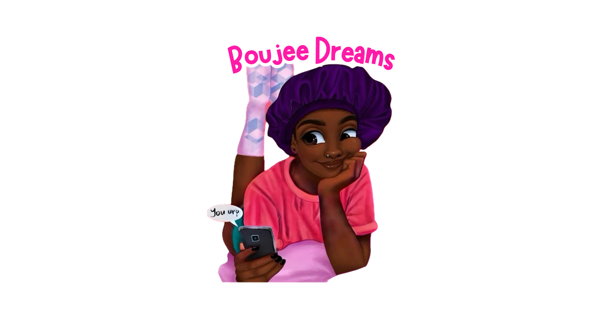 Boujee Dreams